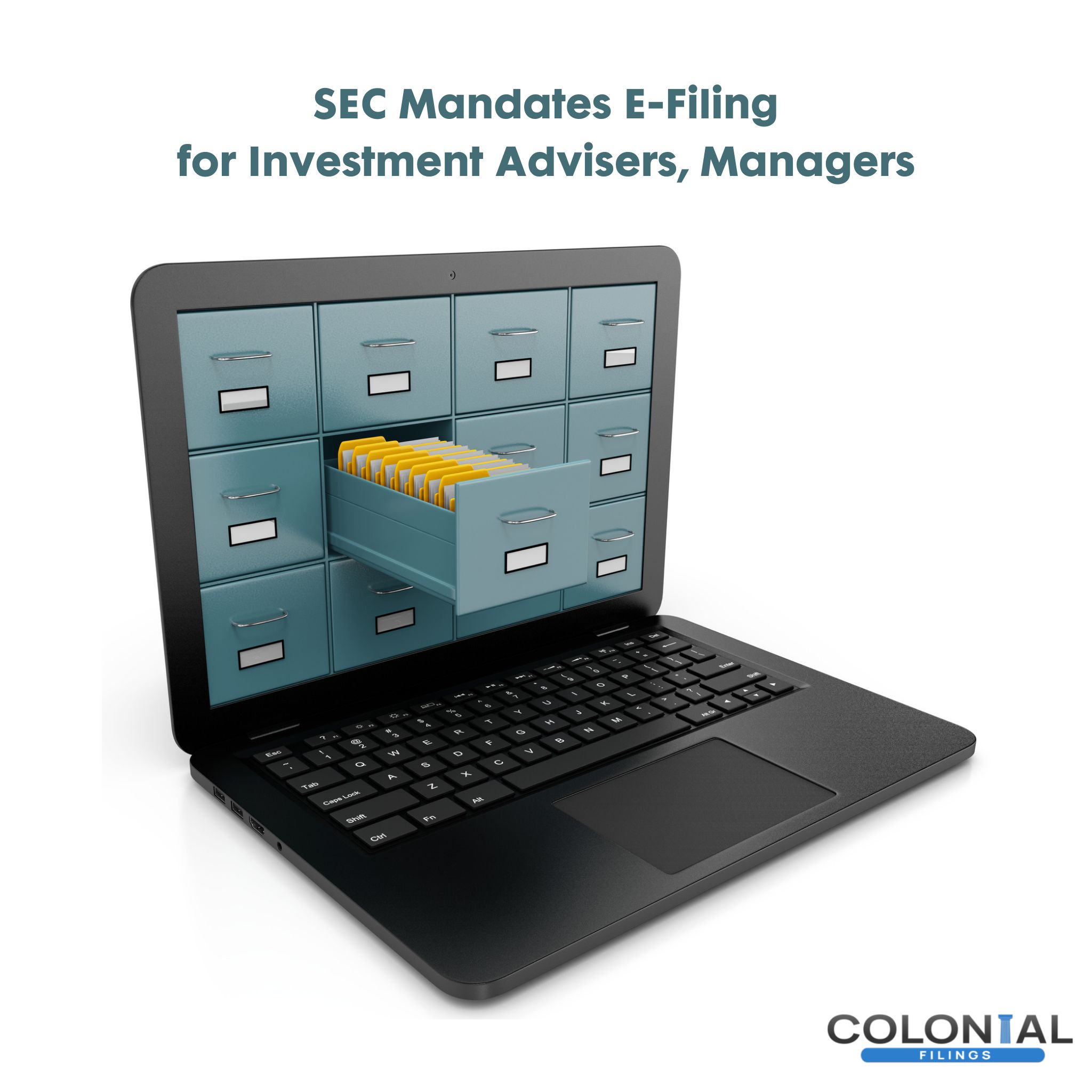 Electronic Filing Now Required for Investment Advisers and Managers, Says