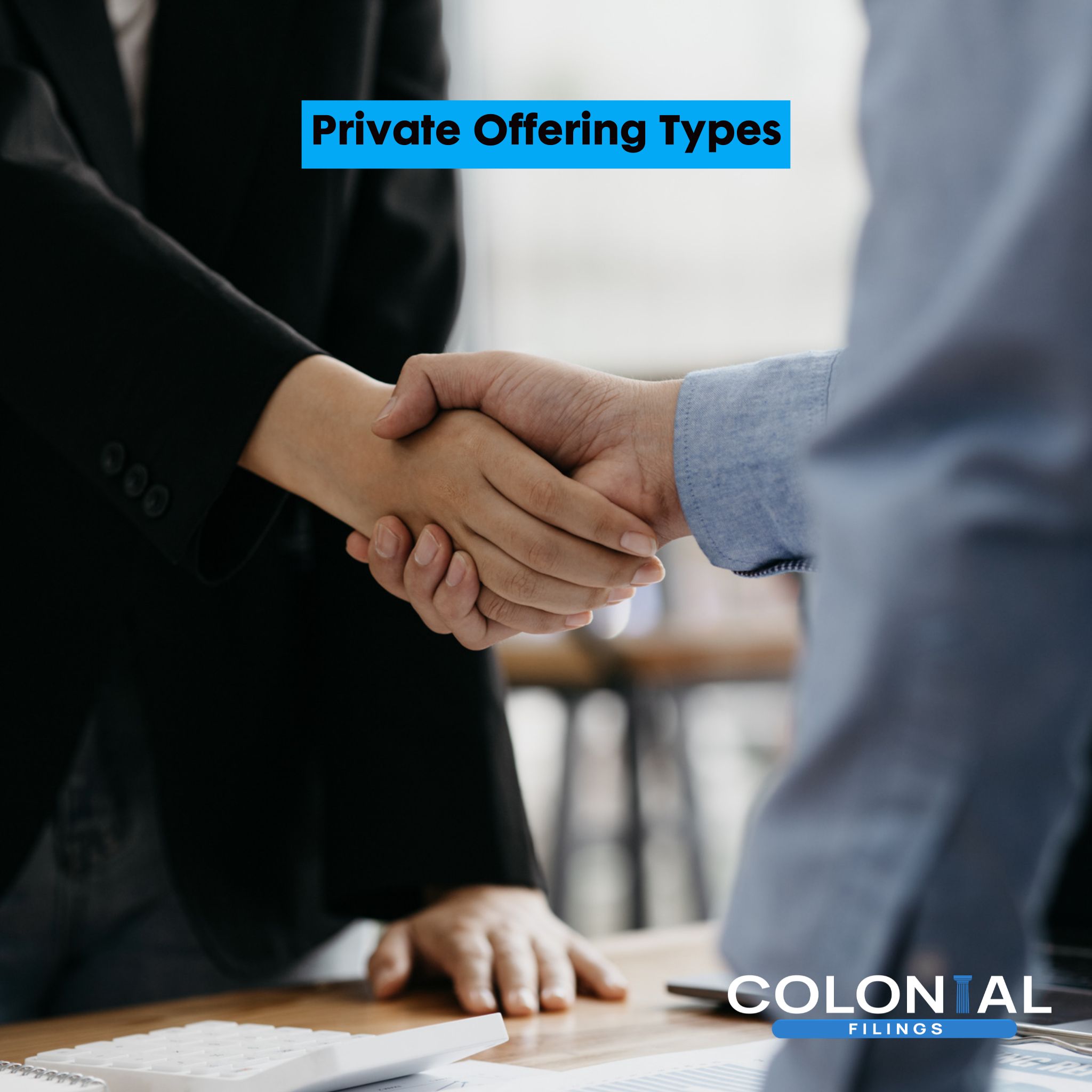 What Private Offering Types Are Available?