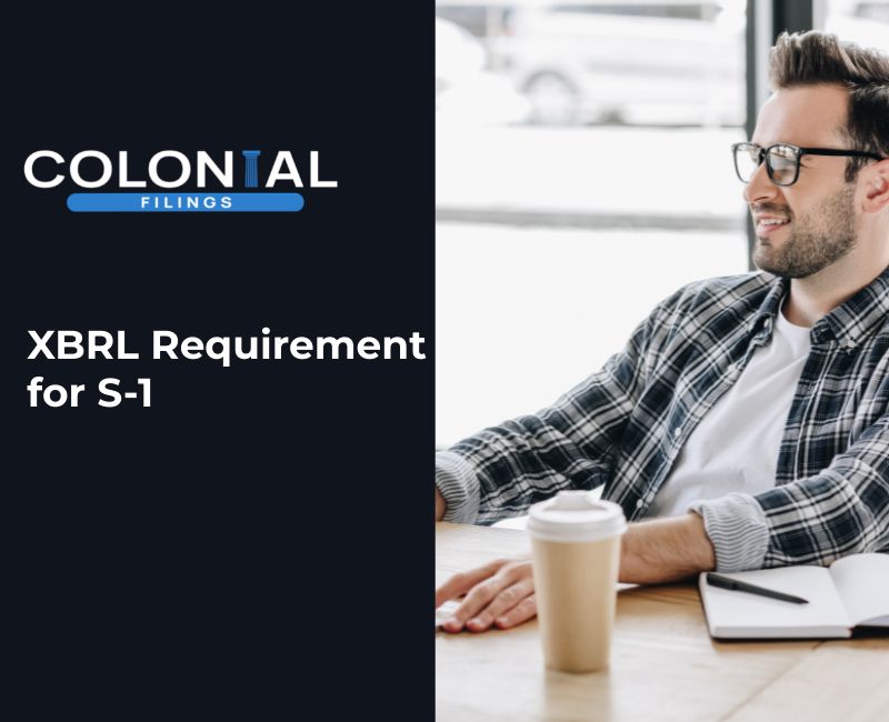 When XBRL Is Required in an S-1 Filing