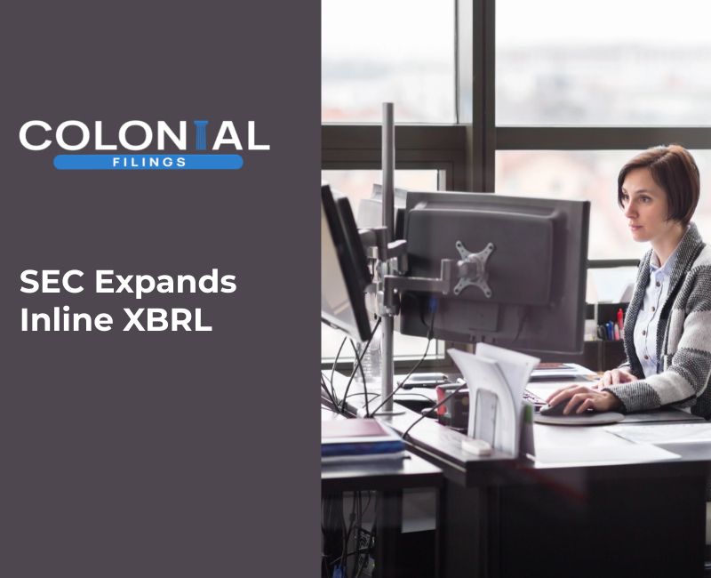 The SEC Increases The Scope Of Inline XBRL Requirements